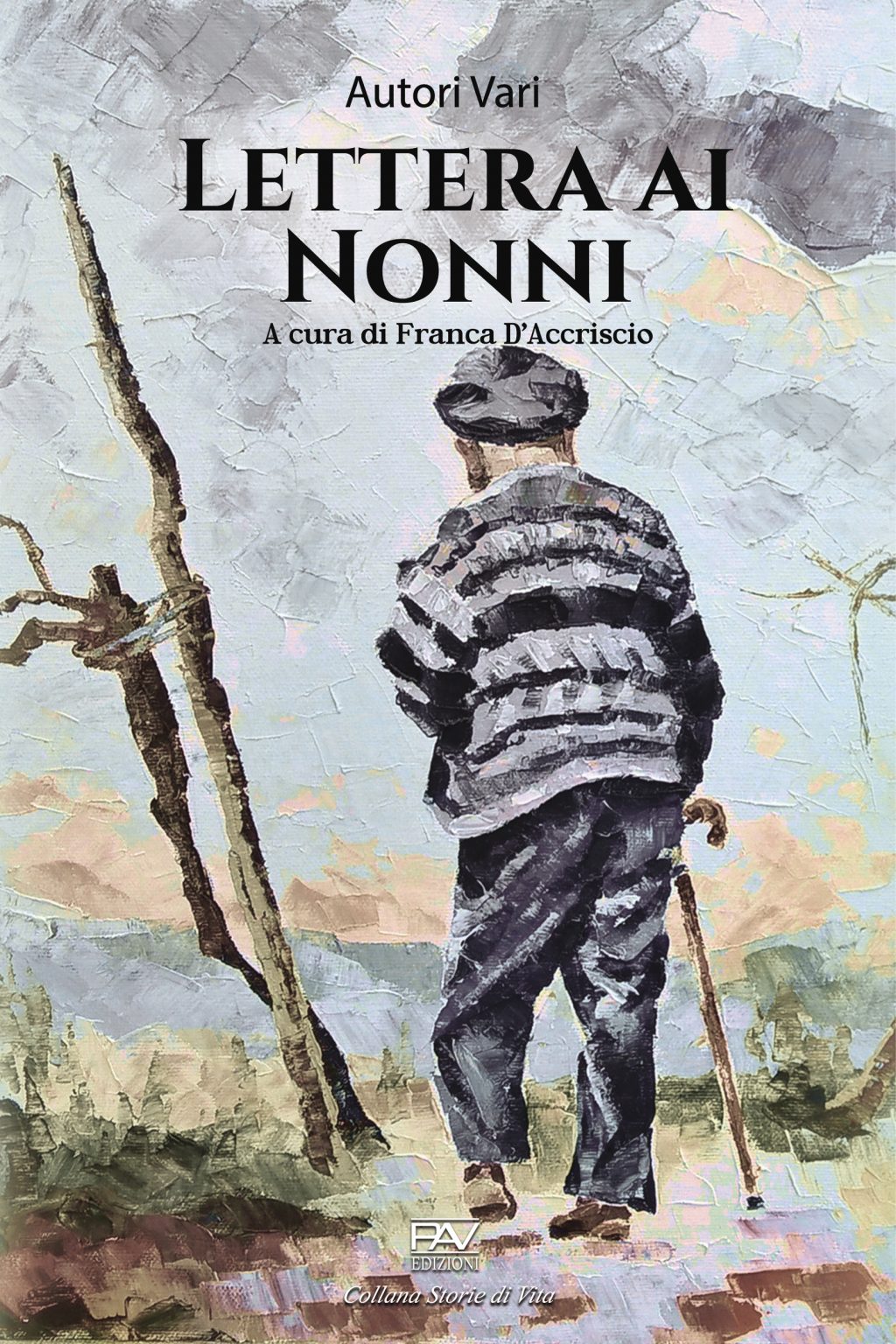 “LETTERA AI NONNI” - PAV EDIZIONI